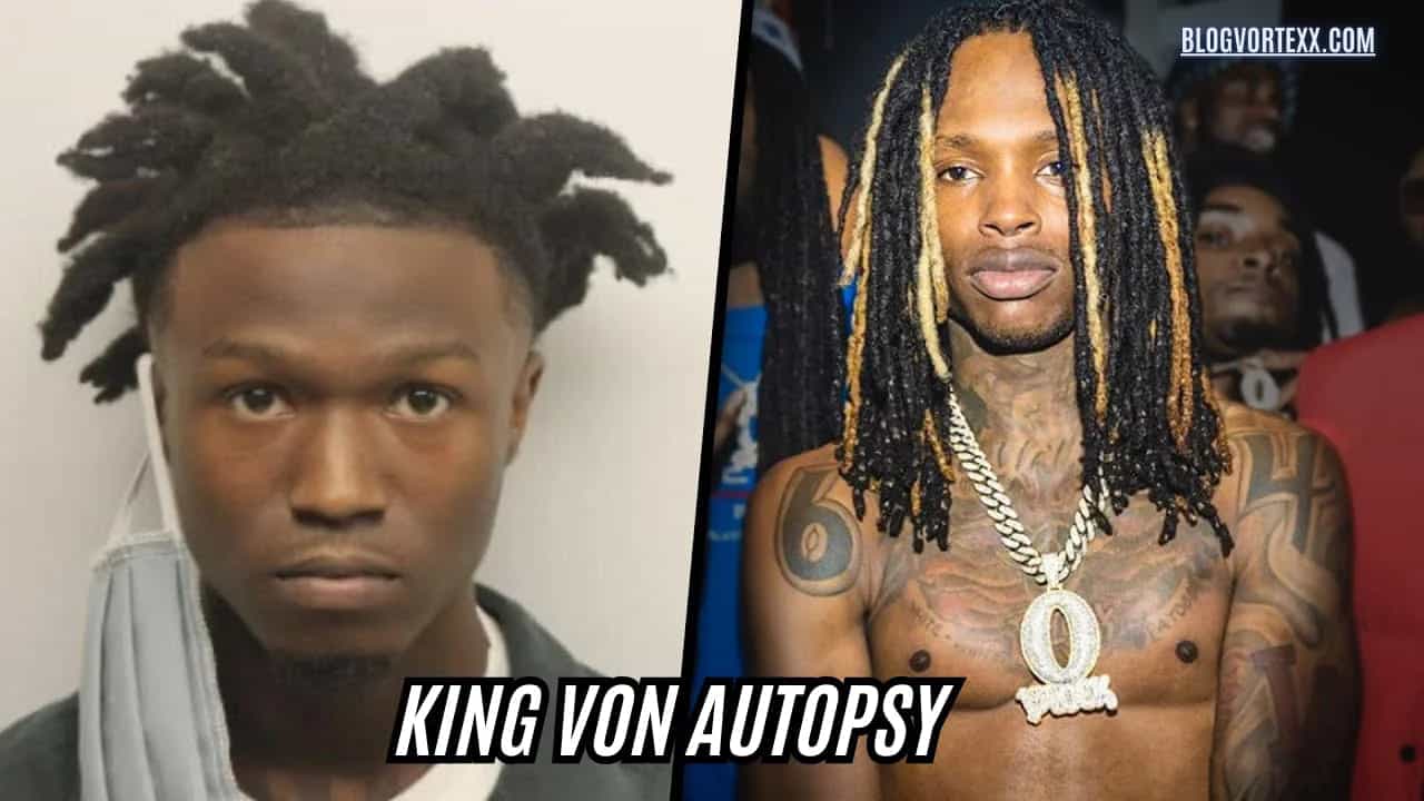 King Von Autopsy, Height, Girlfriend, Kid, Net Worth, and Bio
